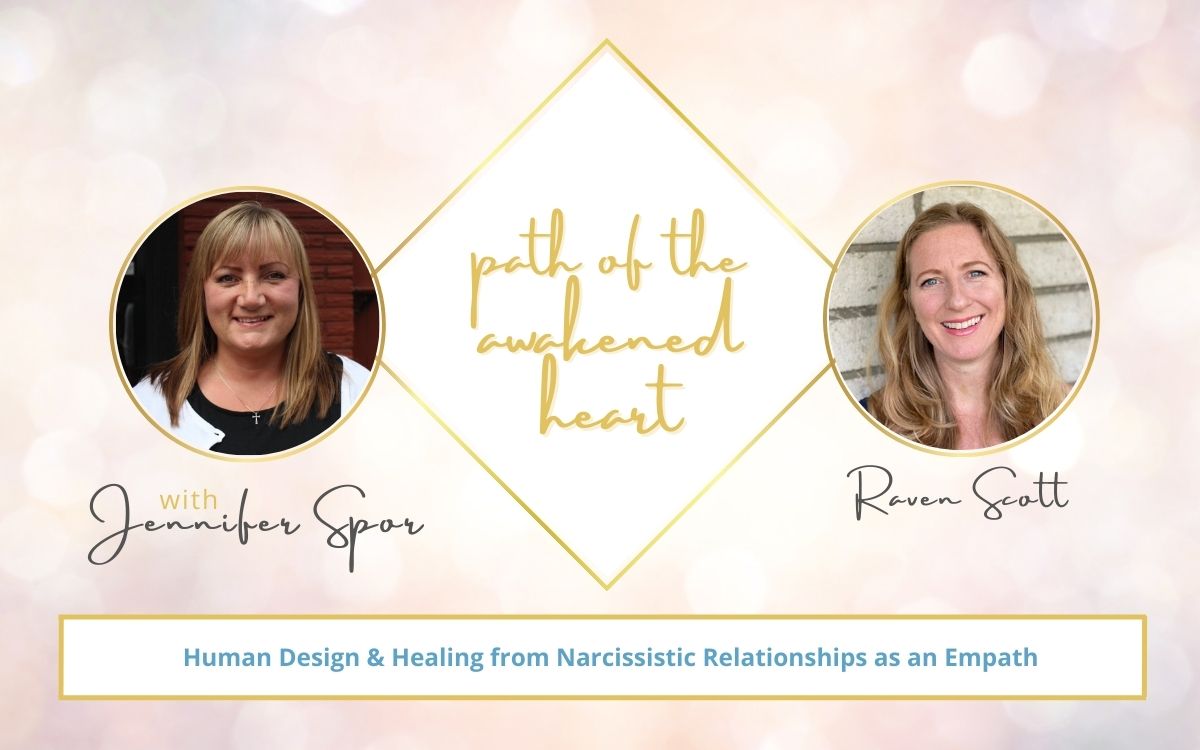 Human Design and Narcissistic Relationships | Raven Scott